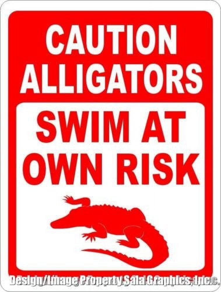Caution Alligators Swim at Own Risk Sign - Walmart.com