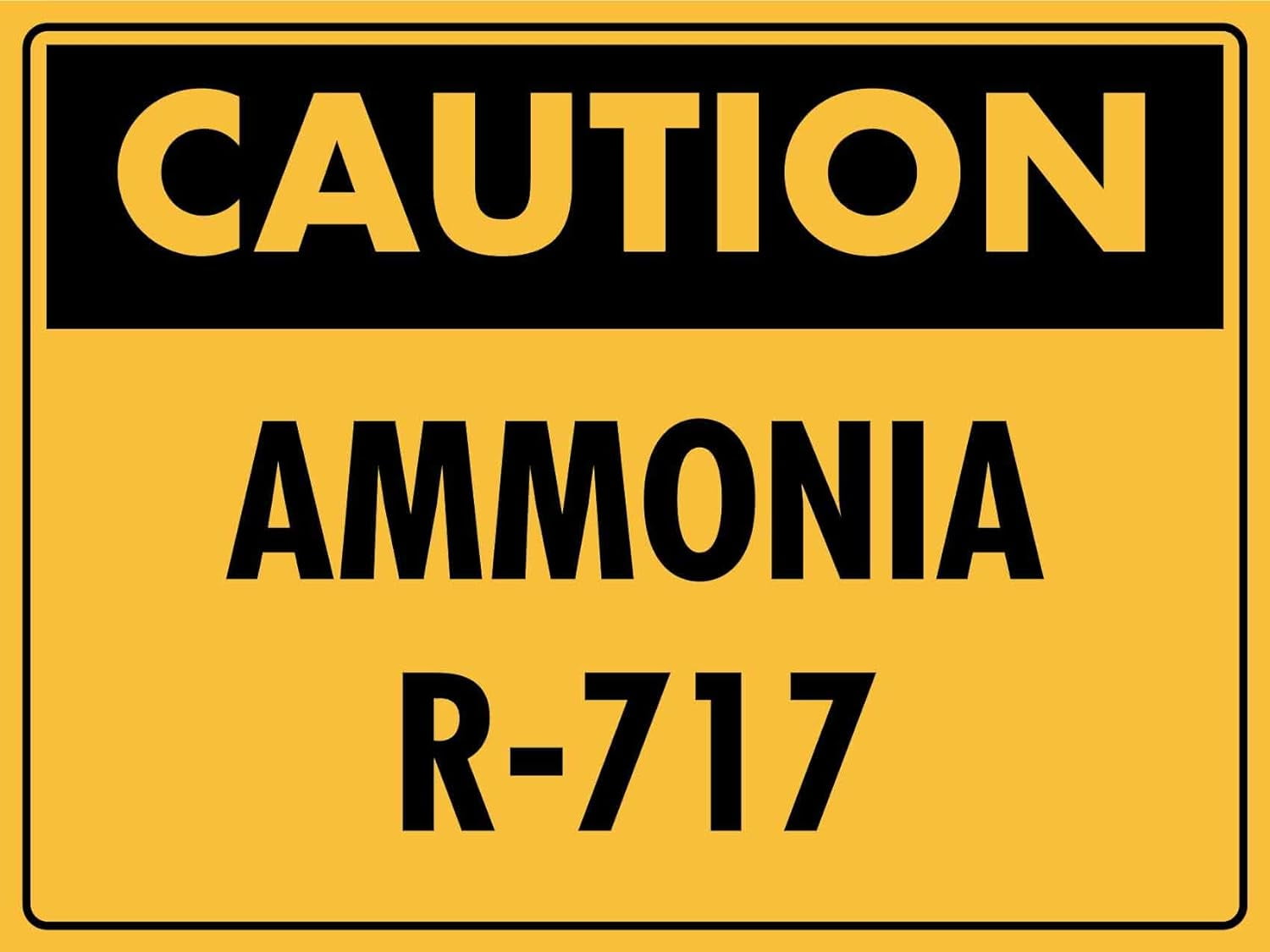 Caution Ammonia R-717 Sign Metal Tin Sign 8x12 Inches Caution Danger Safety Security Warning ...