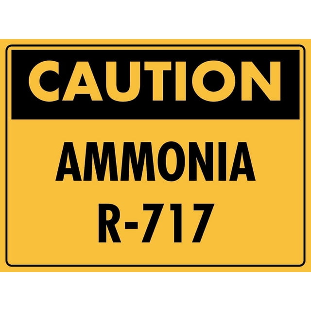 Caution Ammonia R-717 Sign Metal Tin Sign 8x12 Inches Caution Danger ...