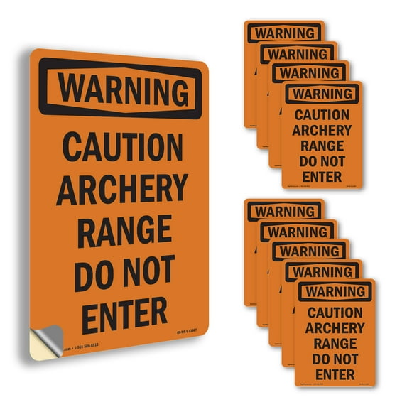 Caution Archery Range Do Not Enter OSHA WARNING Vinyl Decal Label 24 Inch x 18 Inch - 10 Pack ...