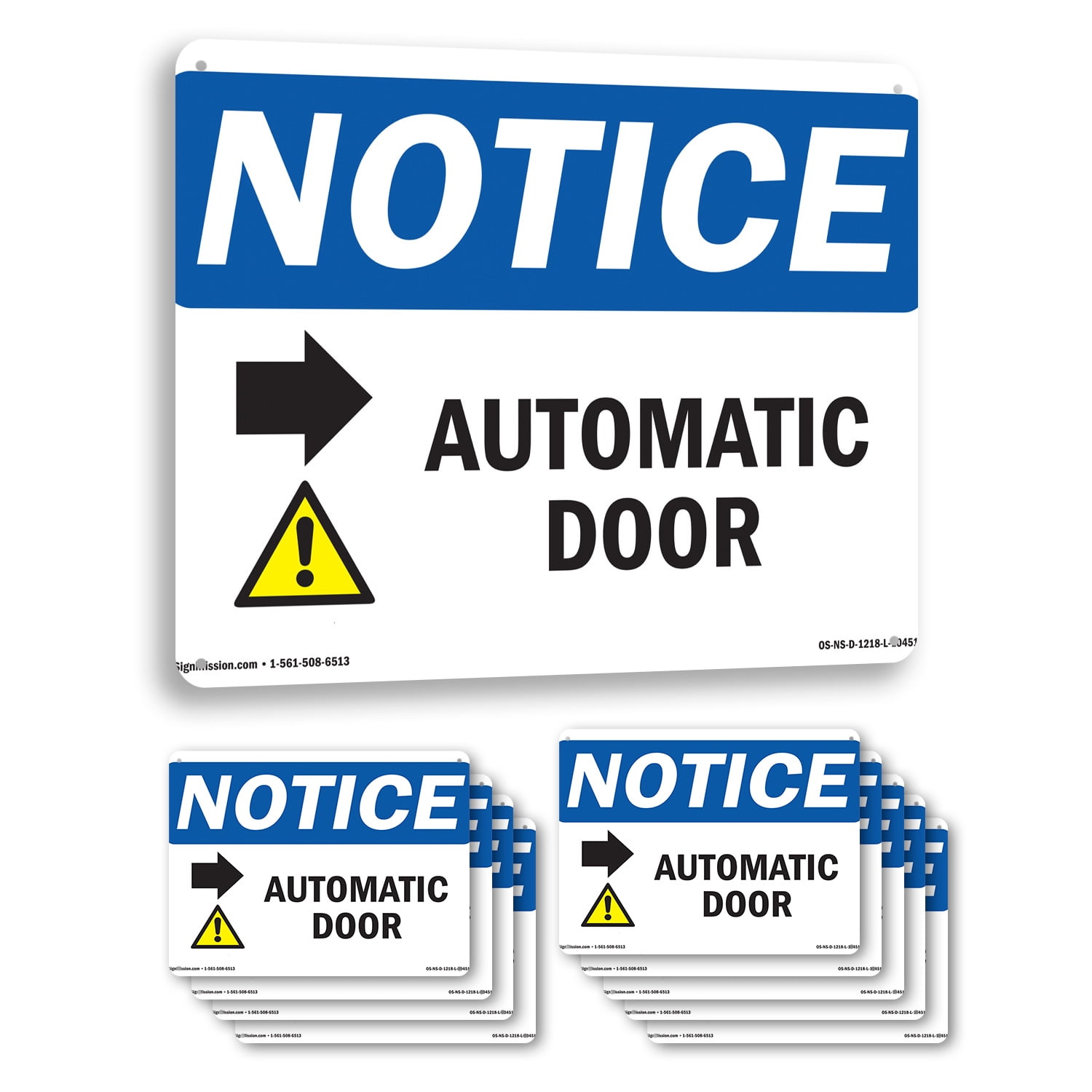Caution Automatic Door [Right Arrow] OSHA Notice Aluminum Sign 10 Inch ...
