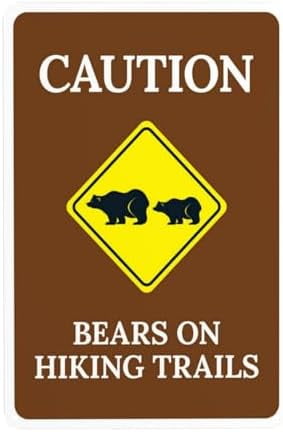 Caution Bears On Hiking Trails Warning Sign, Wildlife Security Metal ...