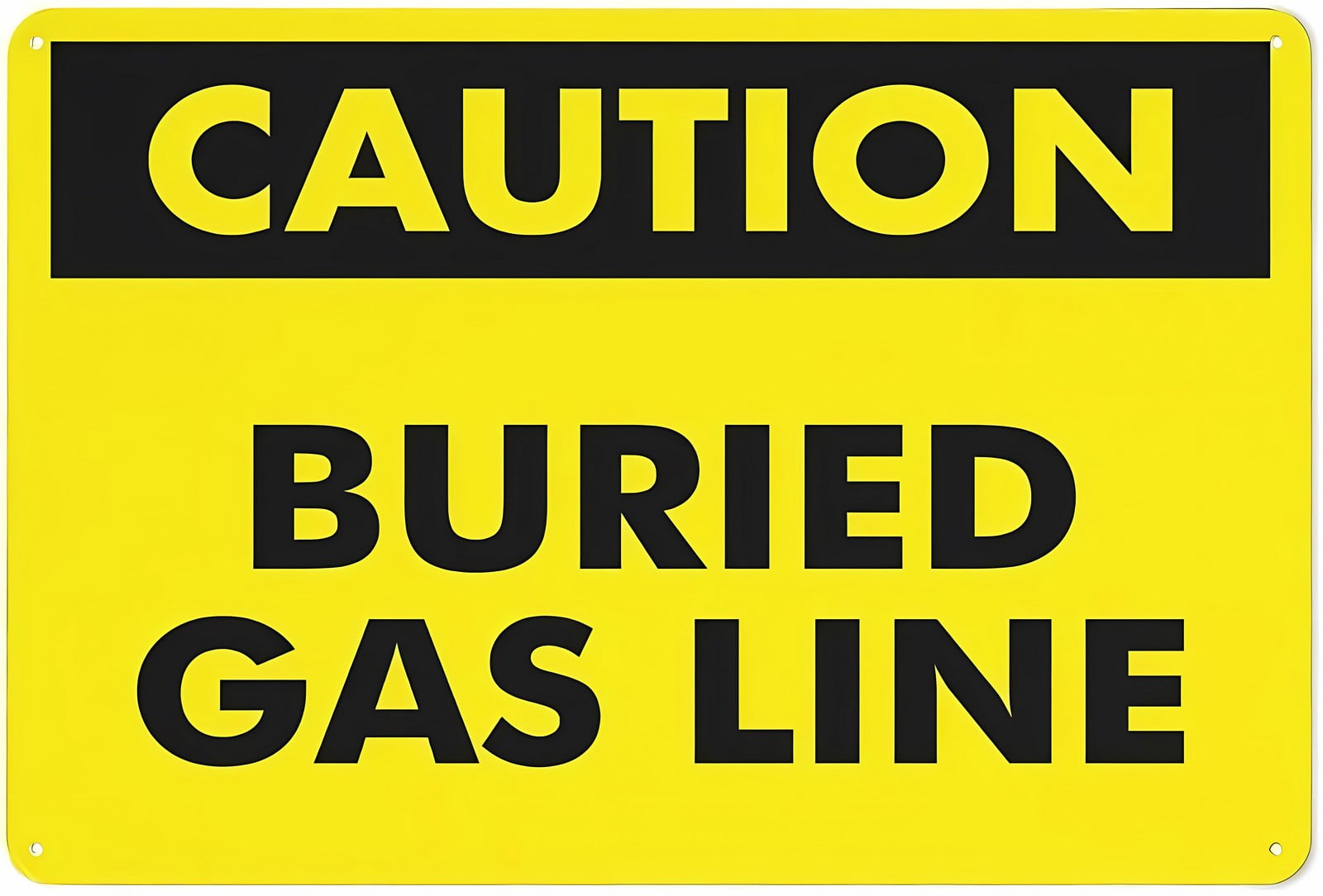 Caution Buried Gas Line Safe Sign 12 x 8 Inches - Outdoor Use ...