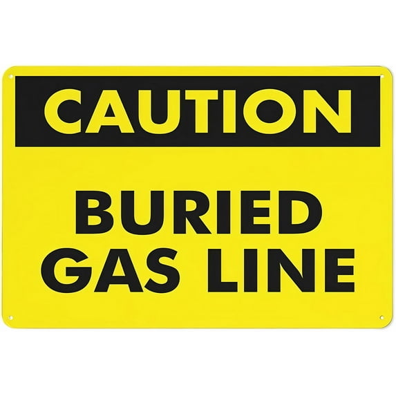 Caution Buried Gas Line Safe Sign 12 x 8 Inches - Outdoor Use ...