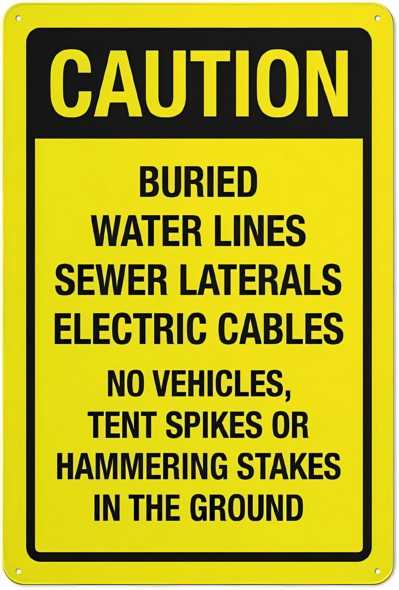 Caution Buried Water Lines - Sewer Laterals - Electric Cables Sign, 8 ...