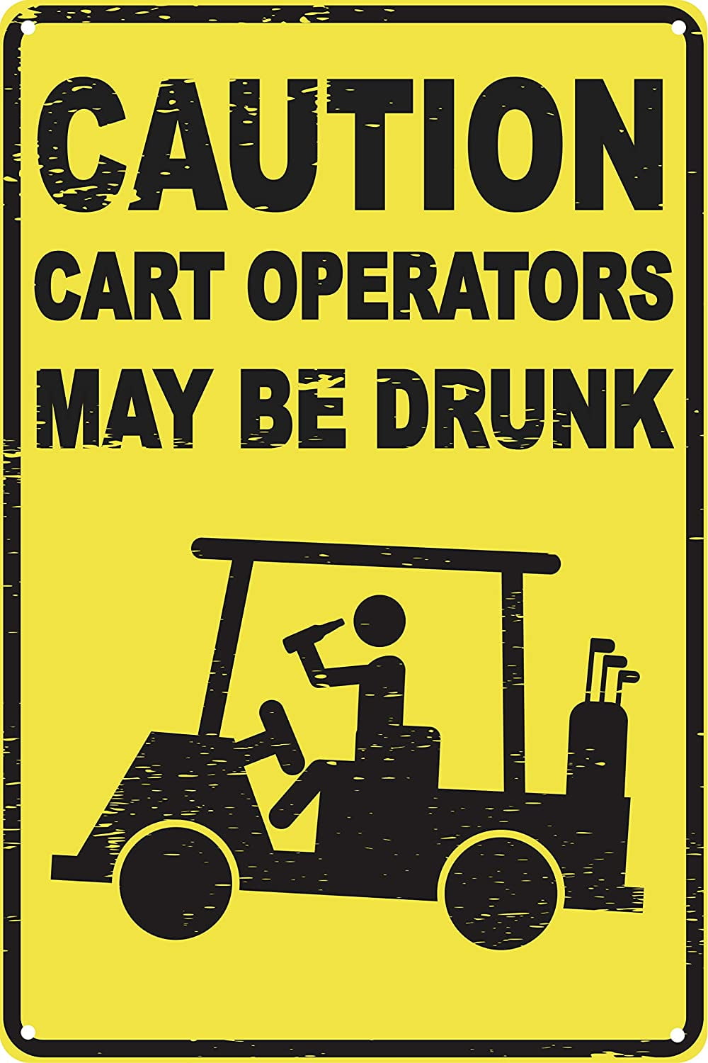 Caution Cart Operators May Be Drunk 12" x 8" Funny Tin Sign Golf ...