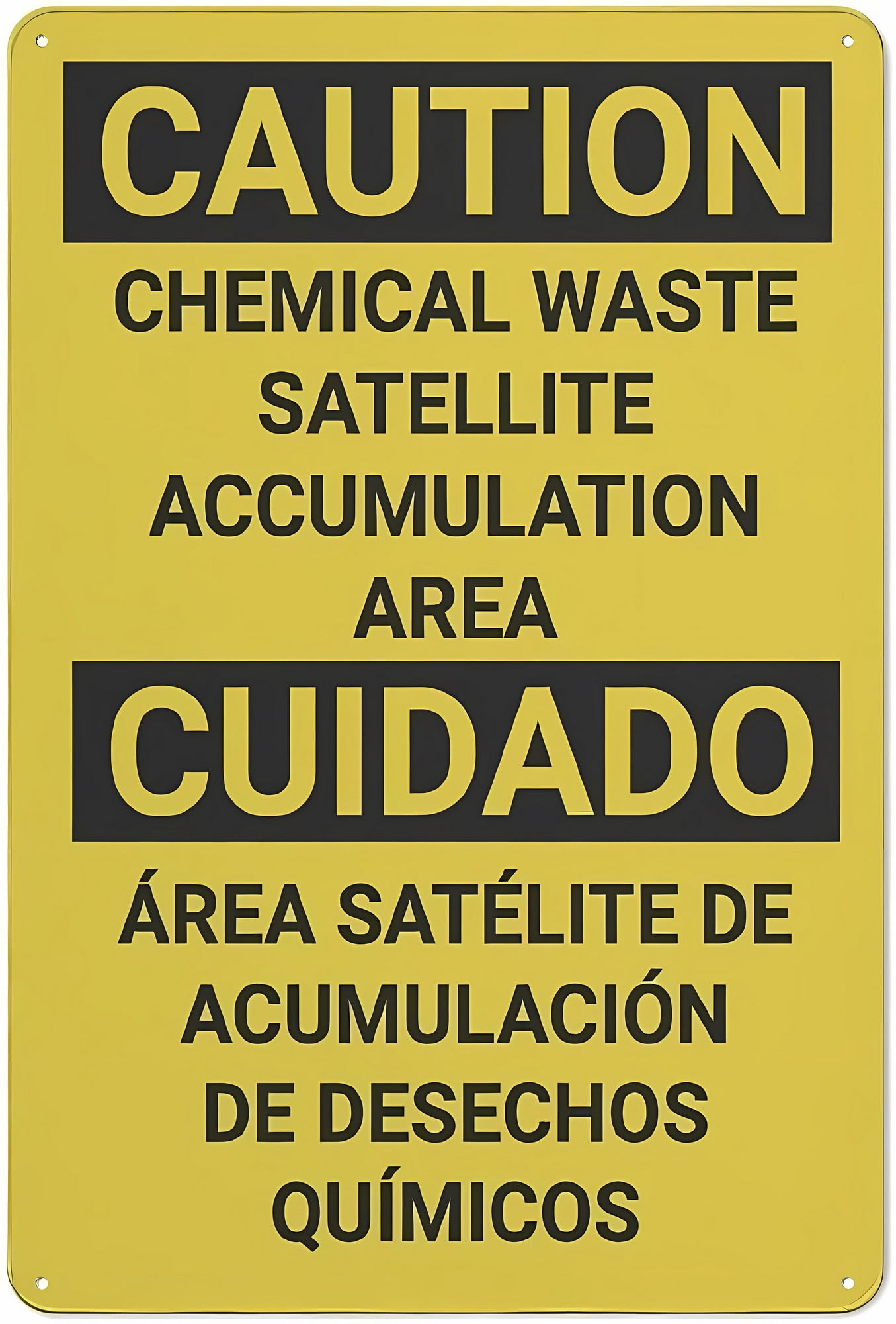 Caution Chemical Waste Satellite Accumulation Sign, 8"x12" Rustproof ...