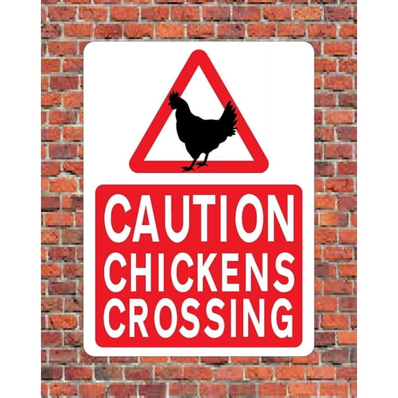 Caution Chickens Crossing Metal Sign Notice Hens Chicken Farm Slow Down ...