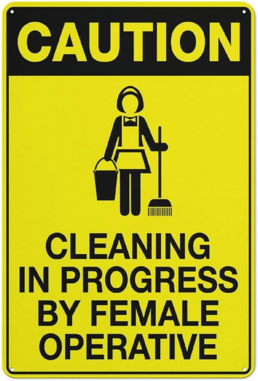 Caution Cleaning In Progress By Female Operative Sign 12 X 8 Inches ...