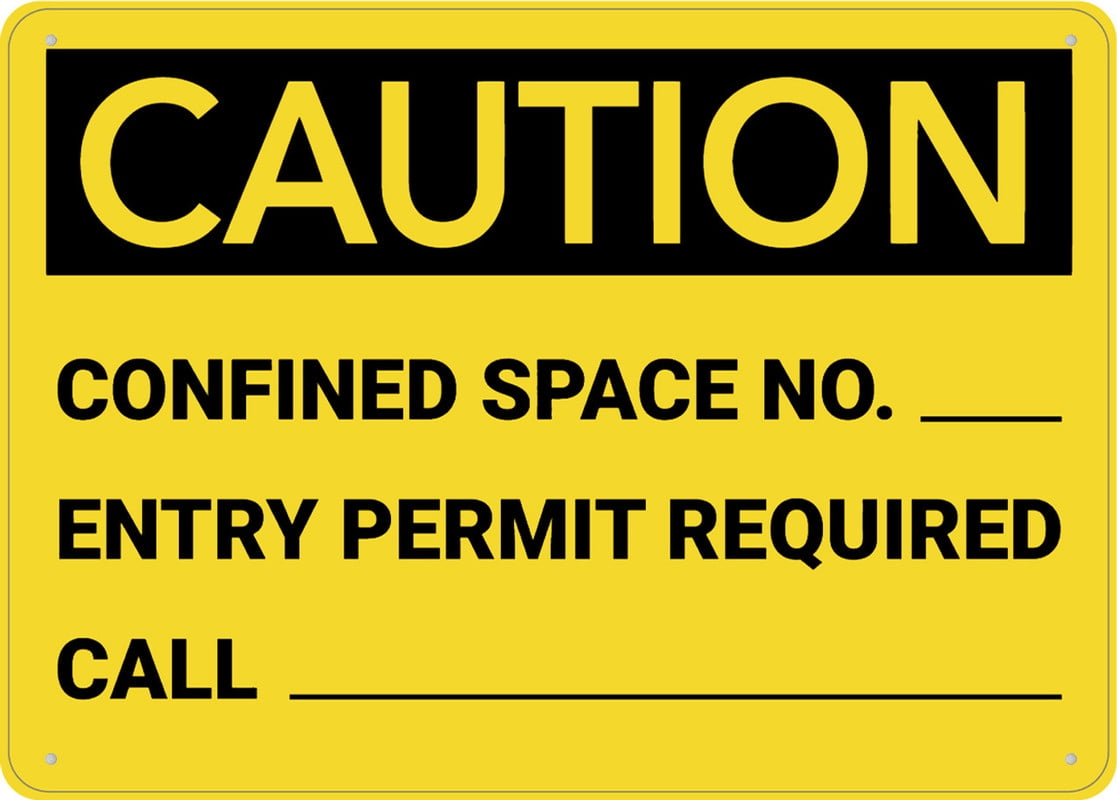 Caution Confined Space No Permit Required Sign 8X12 Inch Rust Free ...