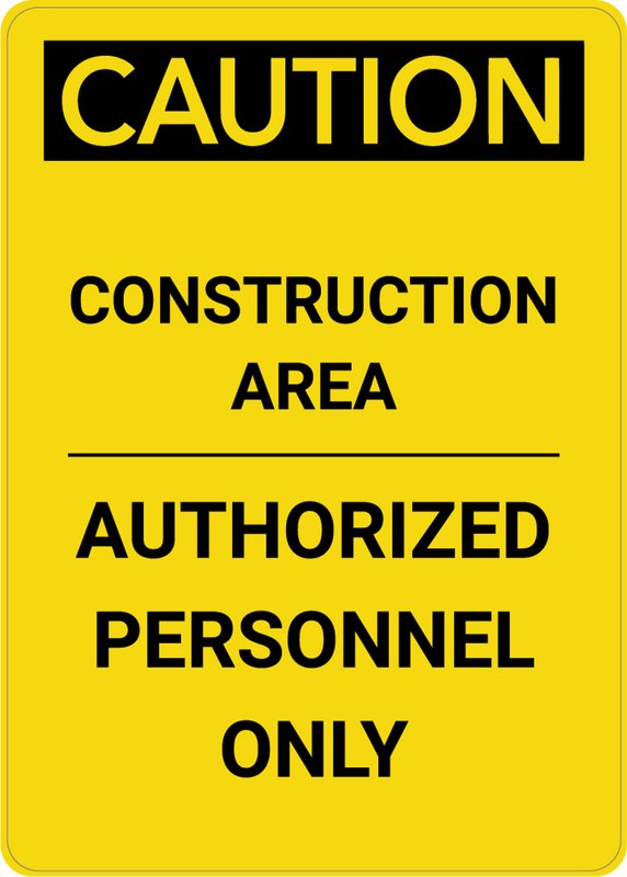 Caution Construction Area Authorized Personnel Only Large Text Retro ...