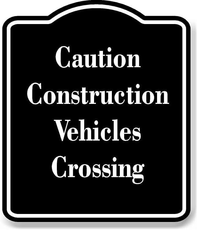 Caution - Construction Vehicles Crossing BLACK Aluminum Composite Sign ...