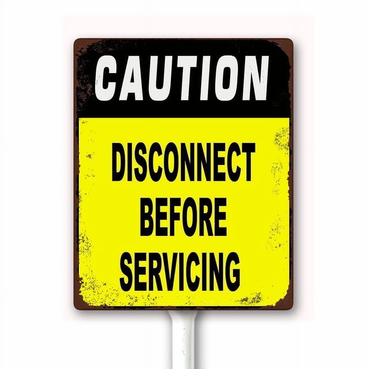 Caution Disconnect Before Servicing Rustic Yard Sign for Outdoor, 7" X ...