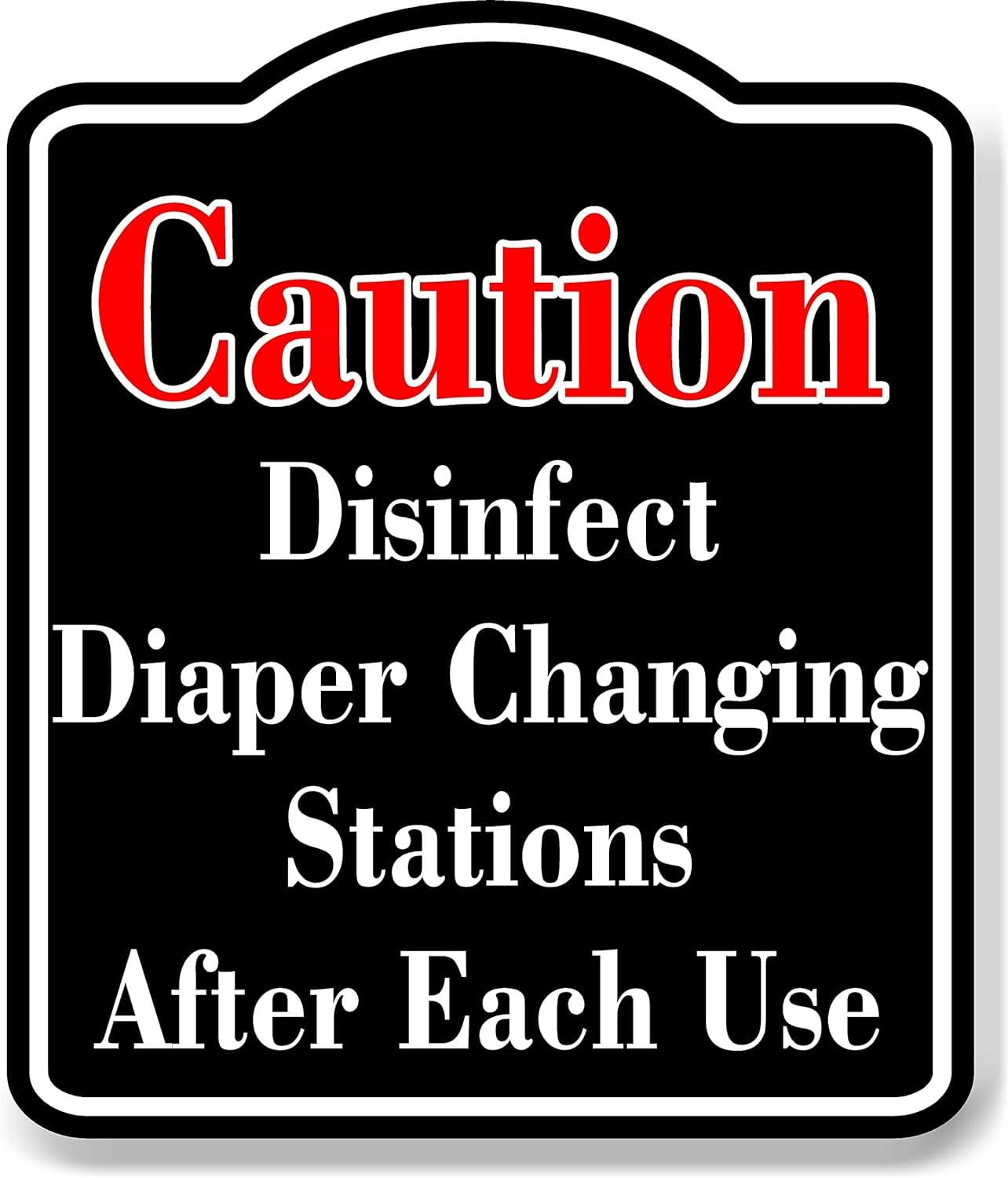 Caution Disinfect Diaper Changing Stations Red BLACK Aluminum Composite ...
