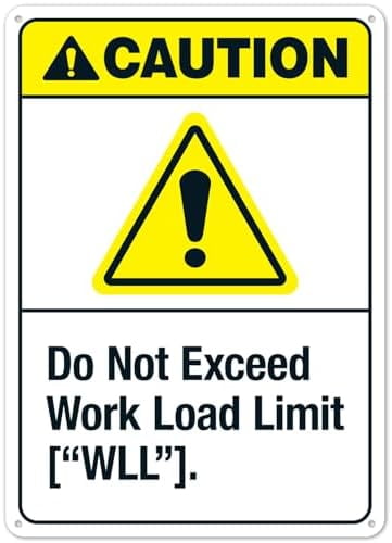 Caution Do Not Exceed Work Load Limit Signs,Facility Safety Metal Tin ...