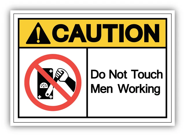 Caution Do Not Touch Men Working Sticker Phone Decal Water Bottle ...