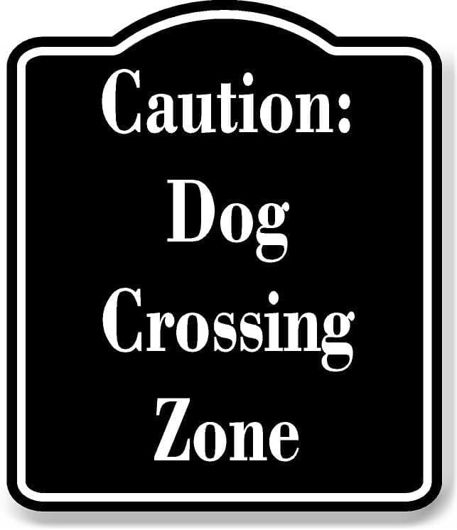 Caution Dog Crossing Zone BLACK Aluminum Composite Sign 20''x24 ...