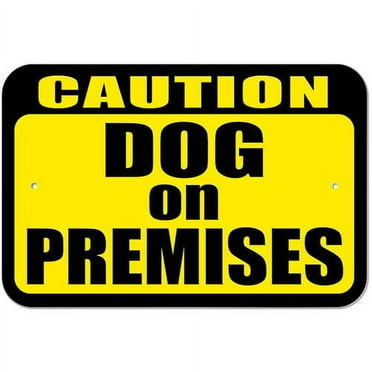 Dogs on Premises Sign - Walmart.com