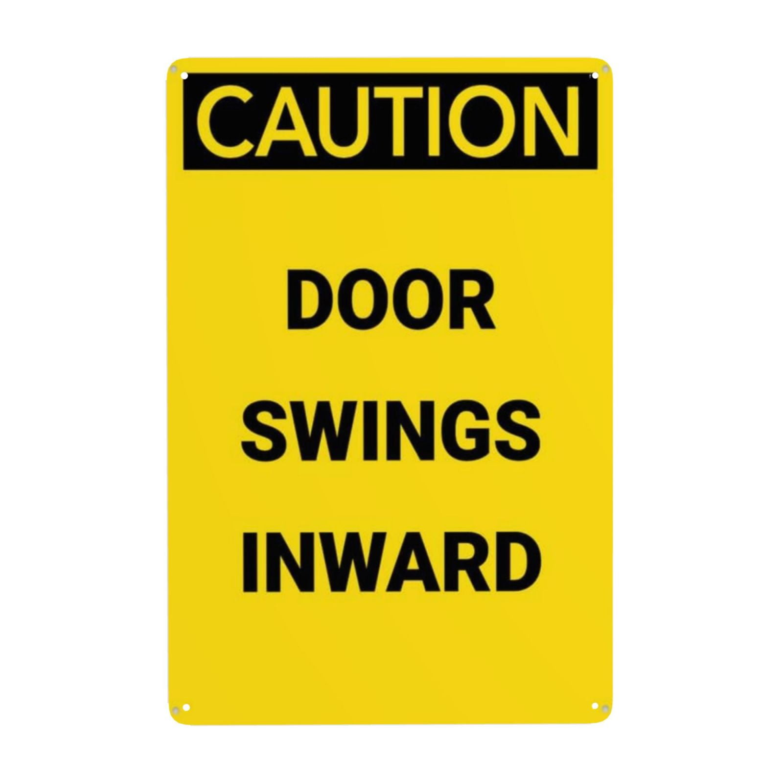 Caution Door Swings Inward Sign Tin Sign Warning Metal Sign Vintage ...