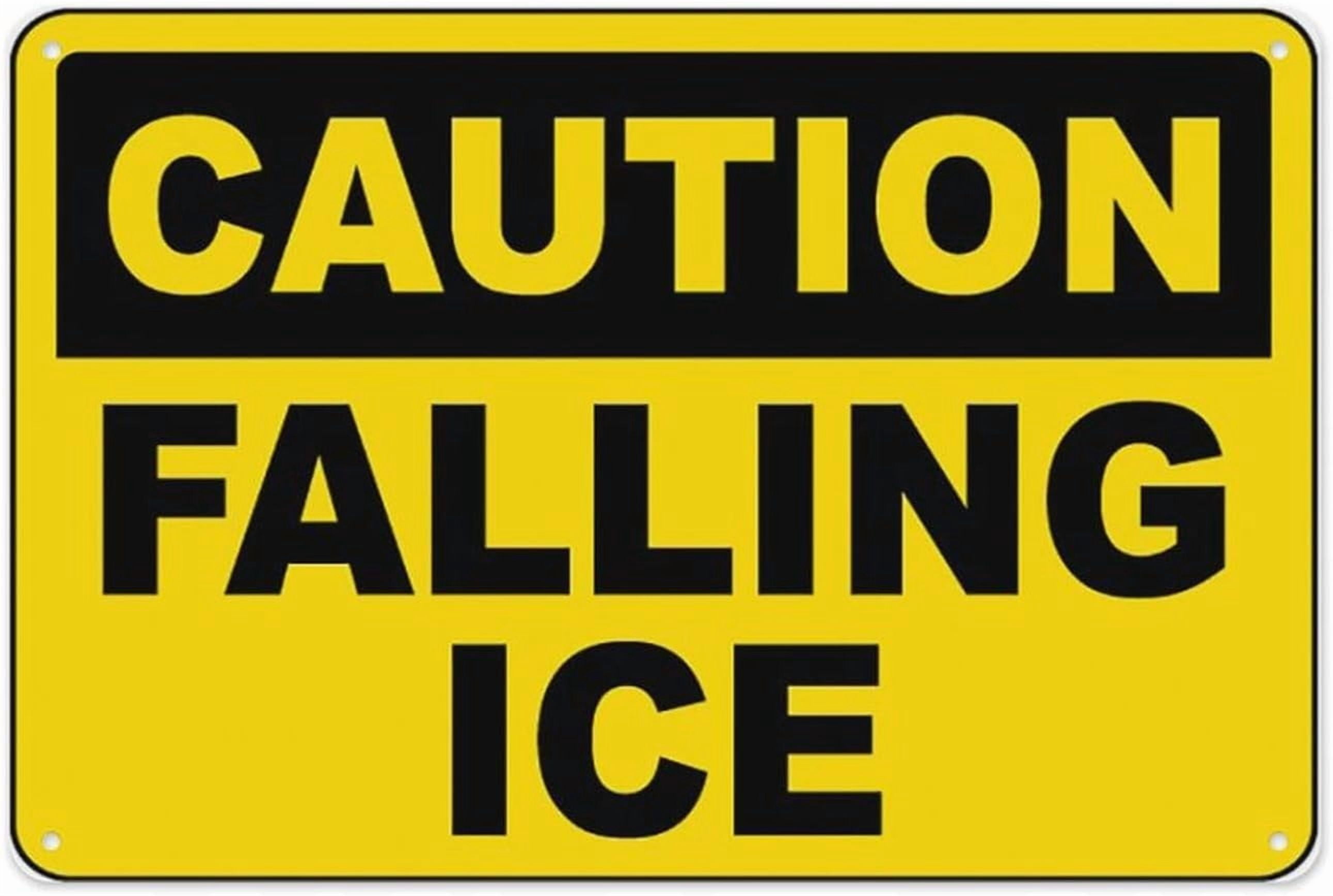 Caution Falling Ice Sign 8"x12" - Aluminum Tin Warning for Home Outdoor ...