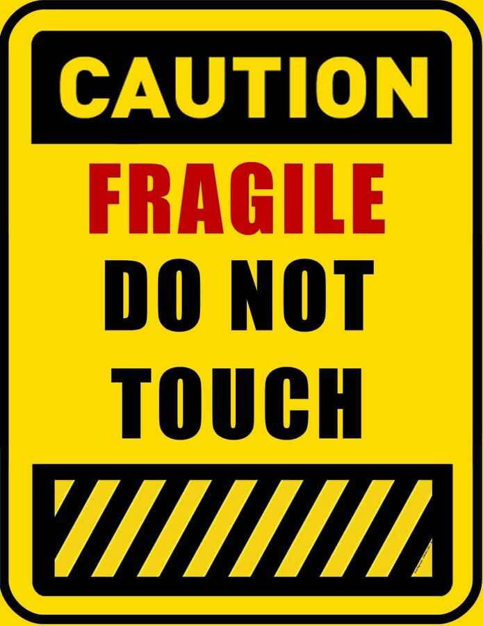 Caution Fragile Do Not Touch Metal Sign Size: 16 x 12 Inch - Walmart.com