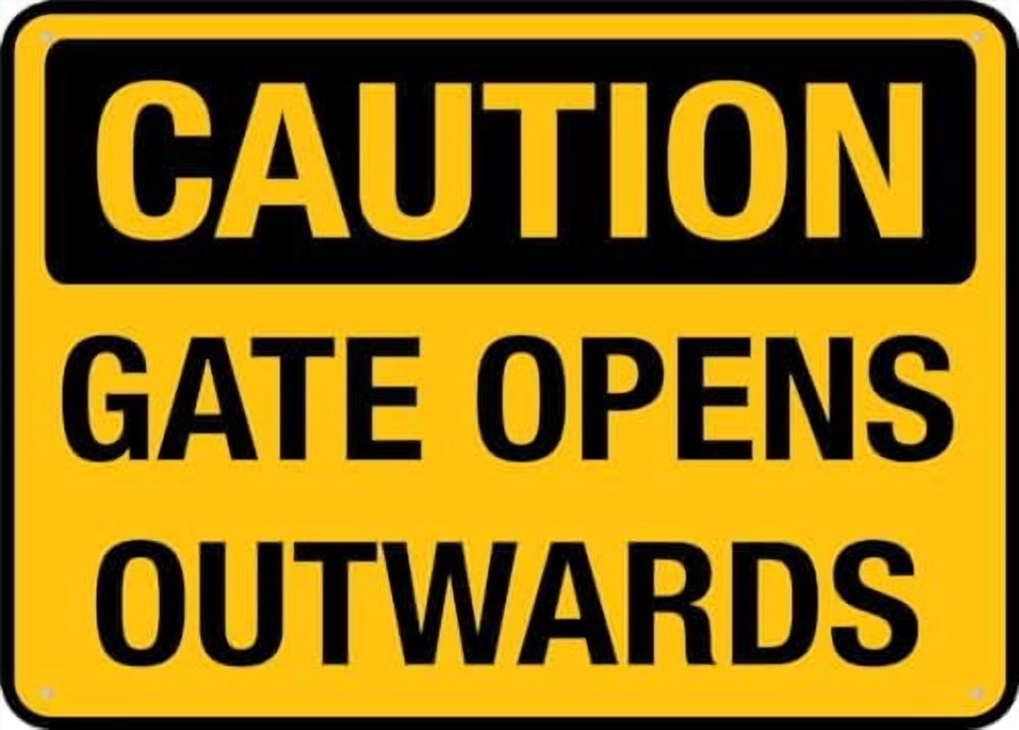 Caution Gate Opens Outwards Signs 8 X 12 Inches Courtyard decoration ...