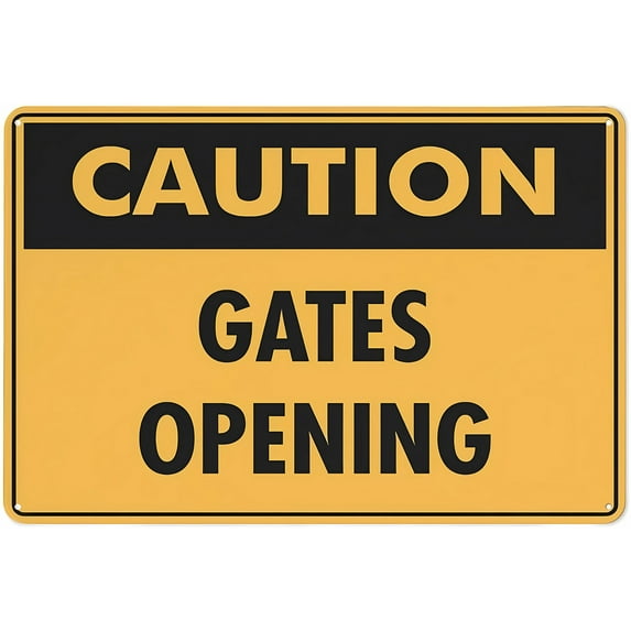 Caution Gates Opening Safe Sign 12 x 8 Inches - Outdoor Use, Practical ...