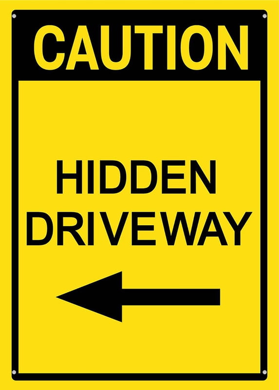 Caution Hidden Driveway Arrow Left Sign 12 X 8 Inch Metal Sign ...