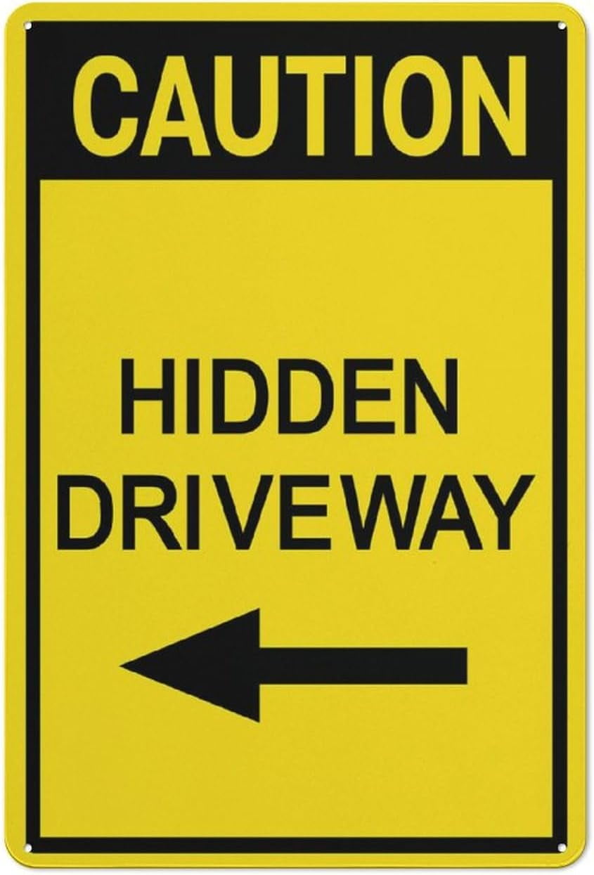 Caution Hidden Driveway (Arrow Left) Sign Sign, 8 X 12 Grade Reflective ...