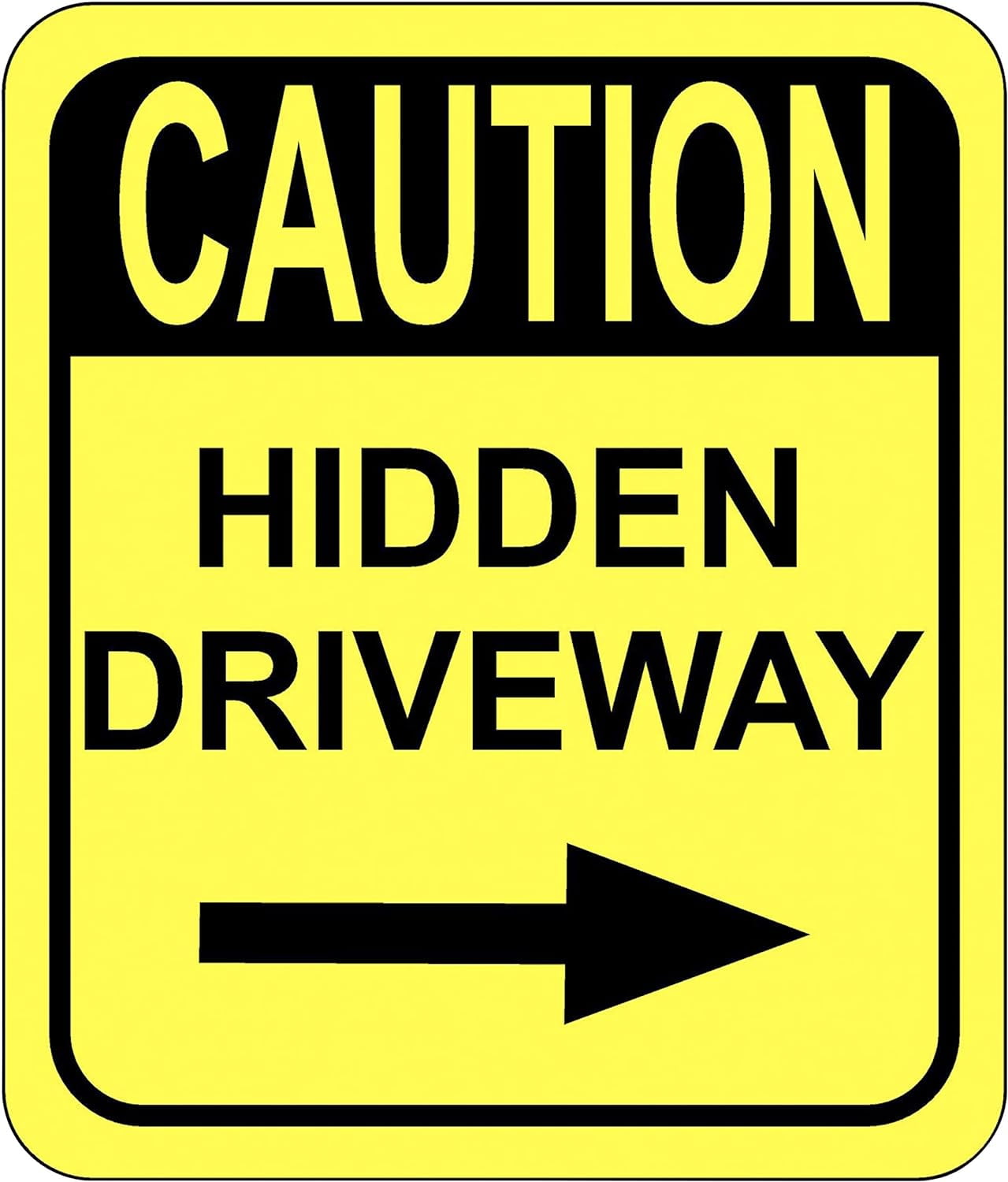 Caution Hidden Driveway - Right Arrow Outdoor Sign - 8" x12" - Walmart.com
