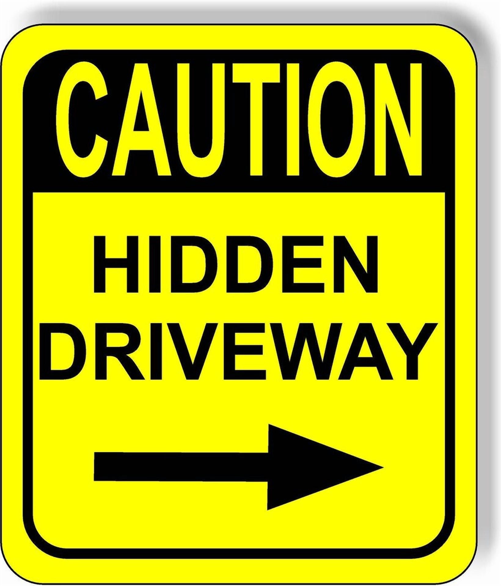 Caution Hidden Driveway Right Arrow Vertical Composite Sign SIZE: 8" x ...