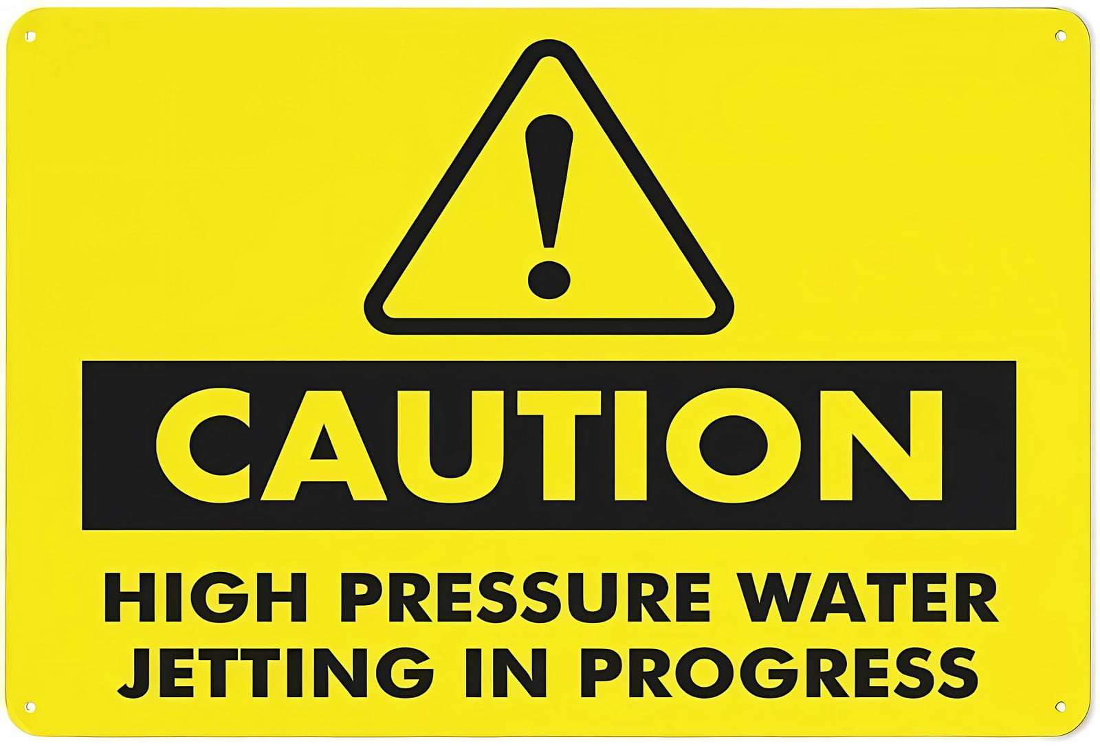 Caution High Pressure Water in Jetting Safe Sign 12 x 8 Inches ...