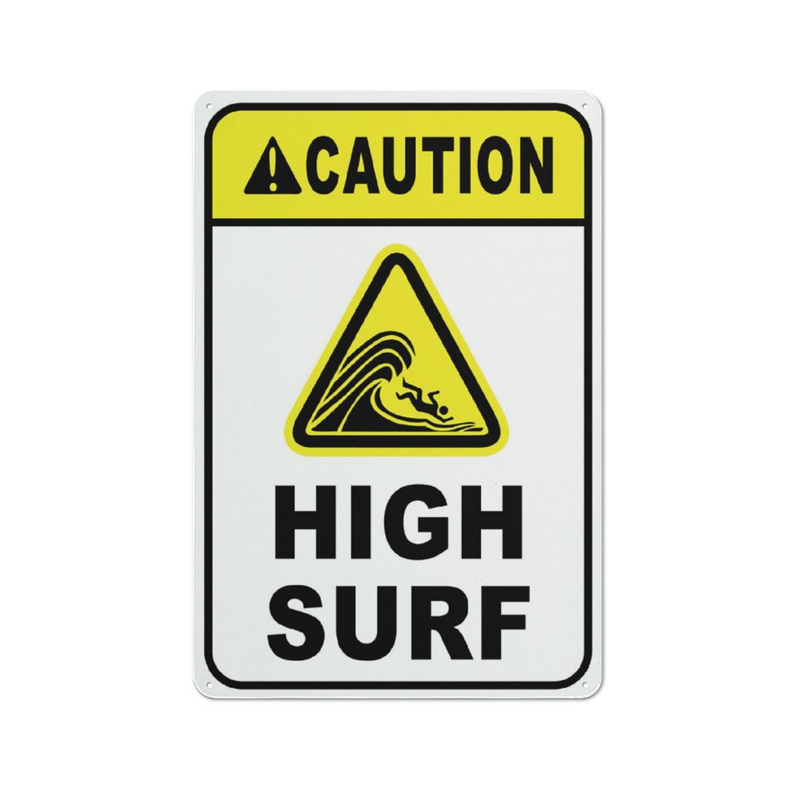 Caution High Surf Sign 8X12 Inch Rust Free Aluminum Easy To Read ...