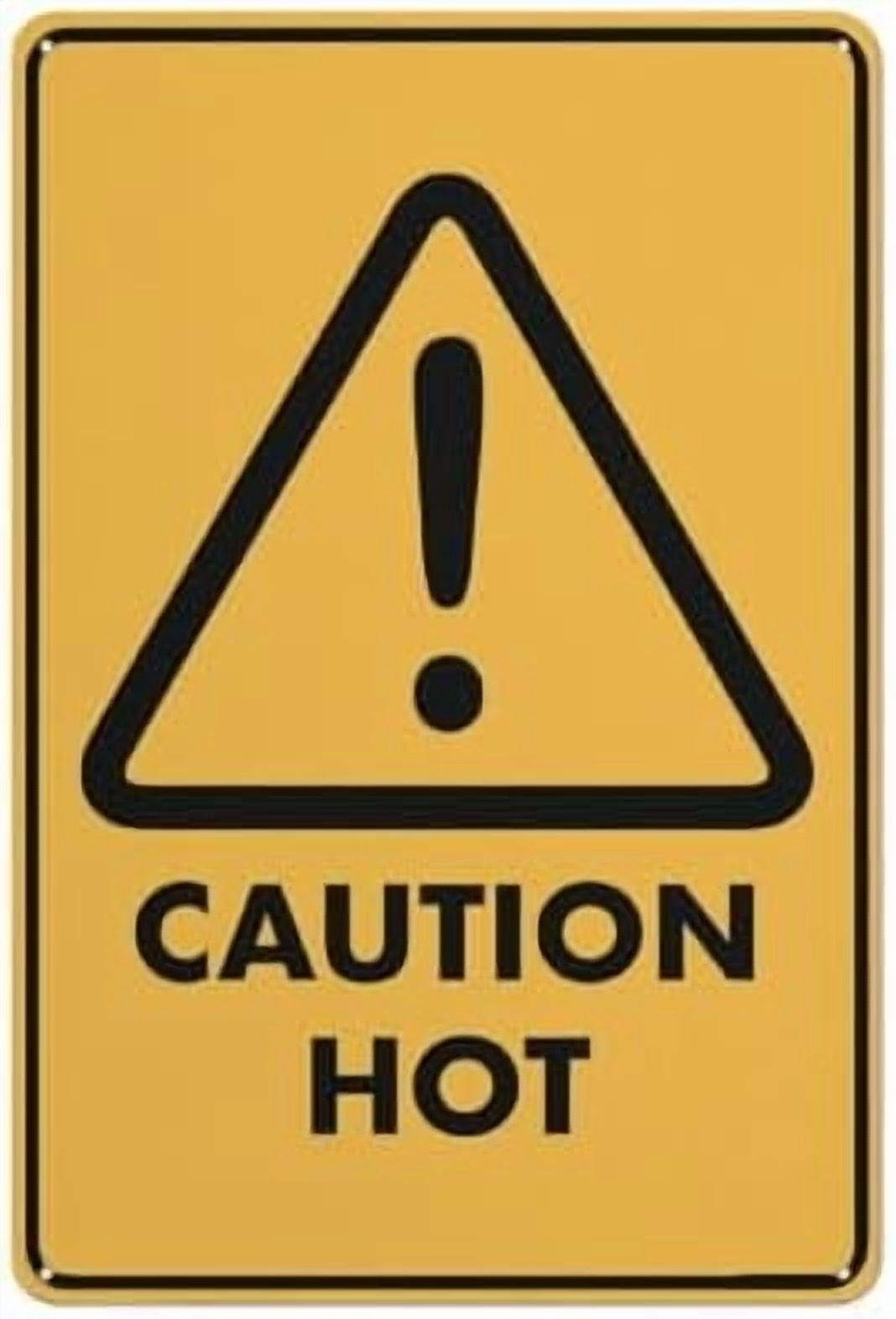Caution Hot Sign Signs Outdoor, Uv Printed Aluminum 12 X 8 In ...