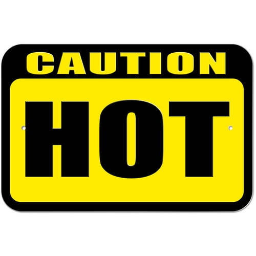 Caution Hot Sign - Walmart.com