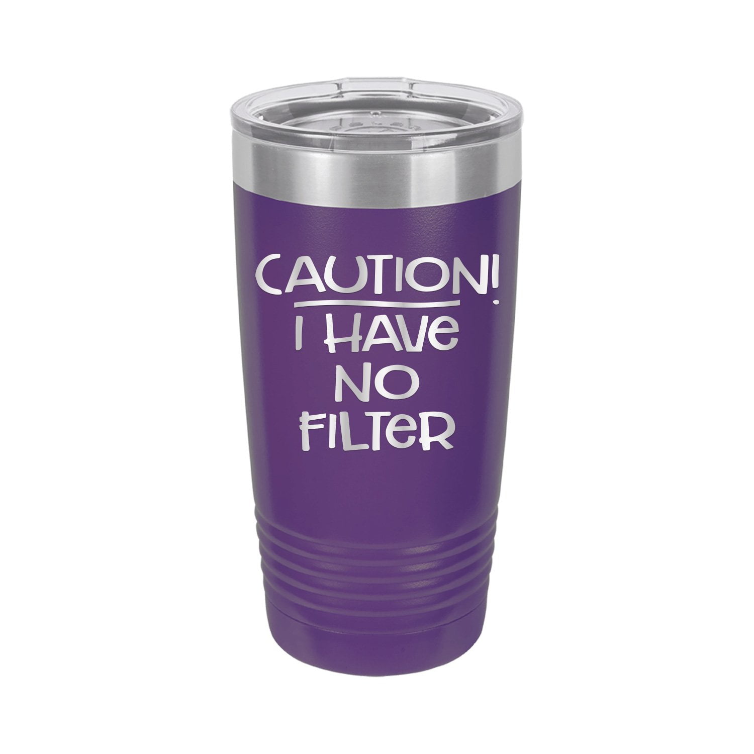Caution I Have No Filter - Engraved 20 oz Tumbler Mug Cup Unique Funny ...