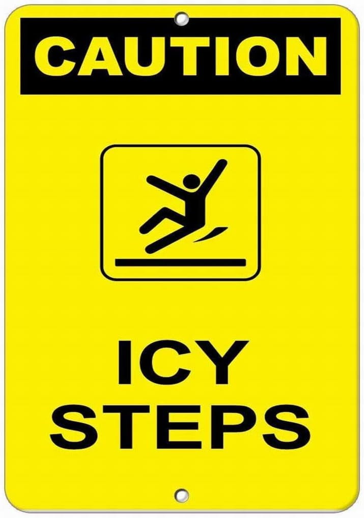 Caution ICY Steps Hazard Sign Ice and Snow Warning Signs Safety Sign ...
