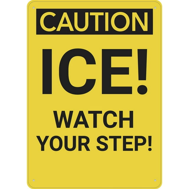 Caution Ice Watch Your Step Wall Sign Signs Outdoor, Uv Printed ...