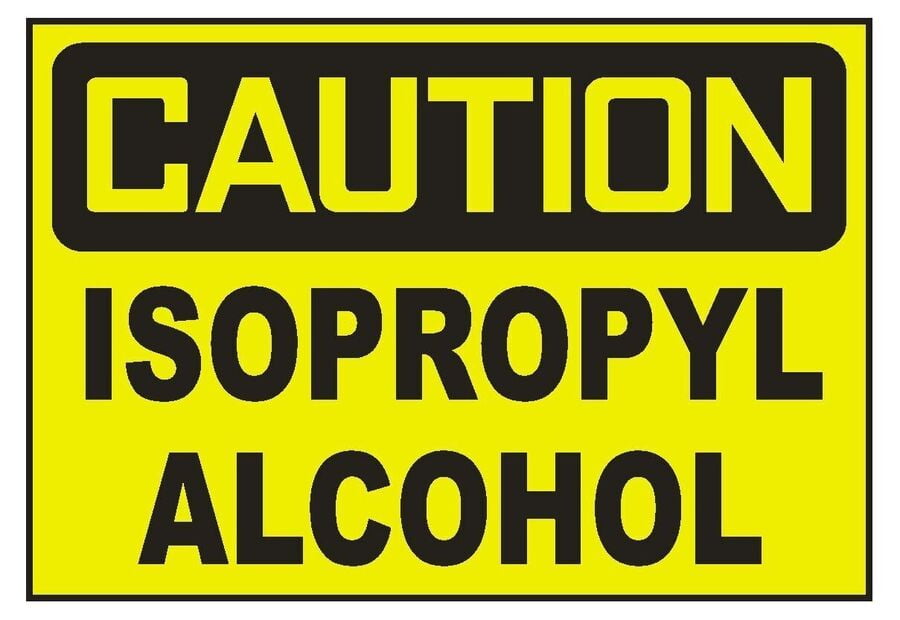 Caution Isopropyl Alcohol Metal Sign Safety Decal Sign Size: 16 x 12 ...