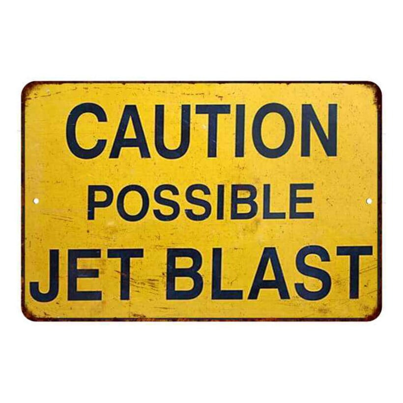 Caution Jet Blask Sign, Vintage Looking Reproduction Sign, Airport ...