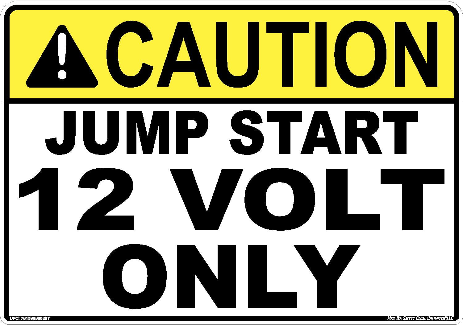 Caution Jump Start 12 Volt Only Electrical Injury Death Warning Black ...
