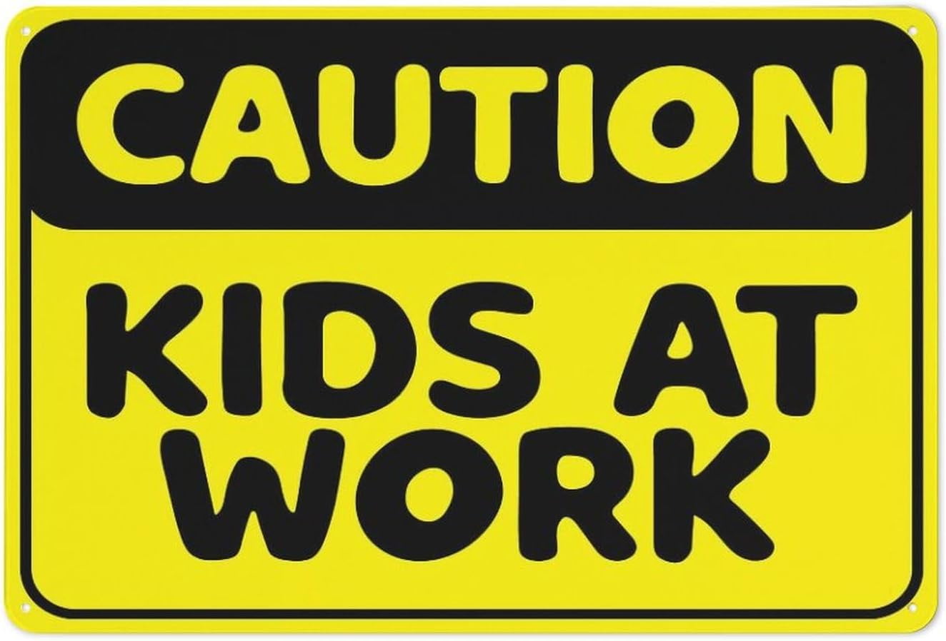 Caution Kids At Work Sign Safety Restriction Alert Attention Caution ...