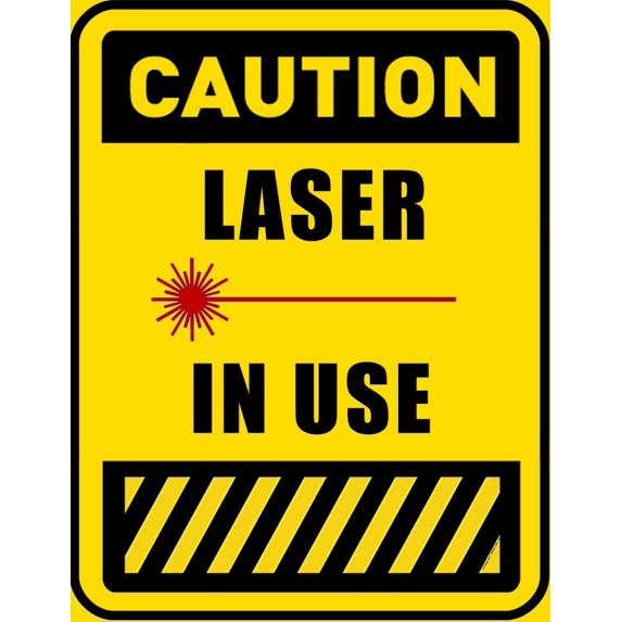 Caution Laser In Use Metal Sign Size: 8 x 12 Inch - Walmart.com