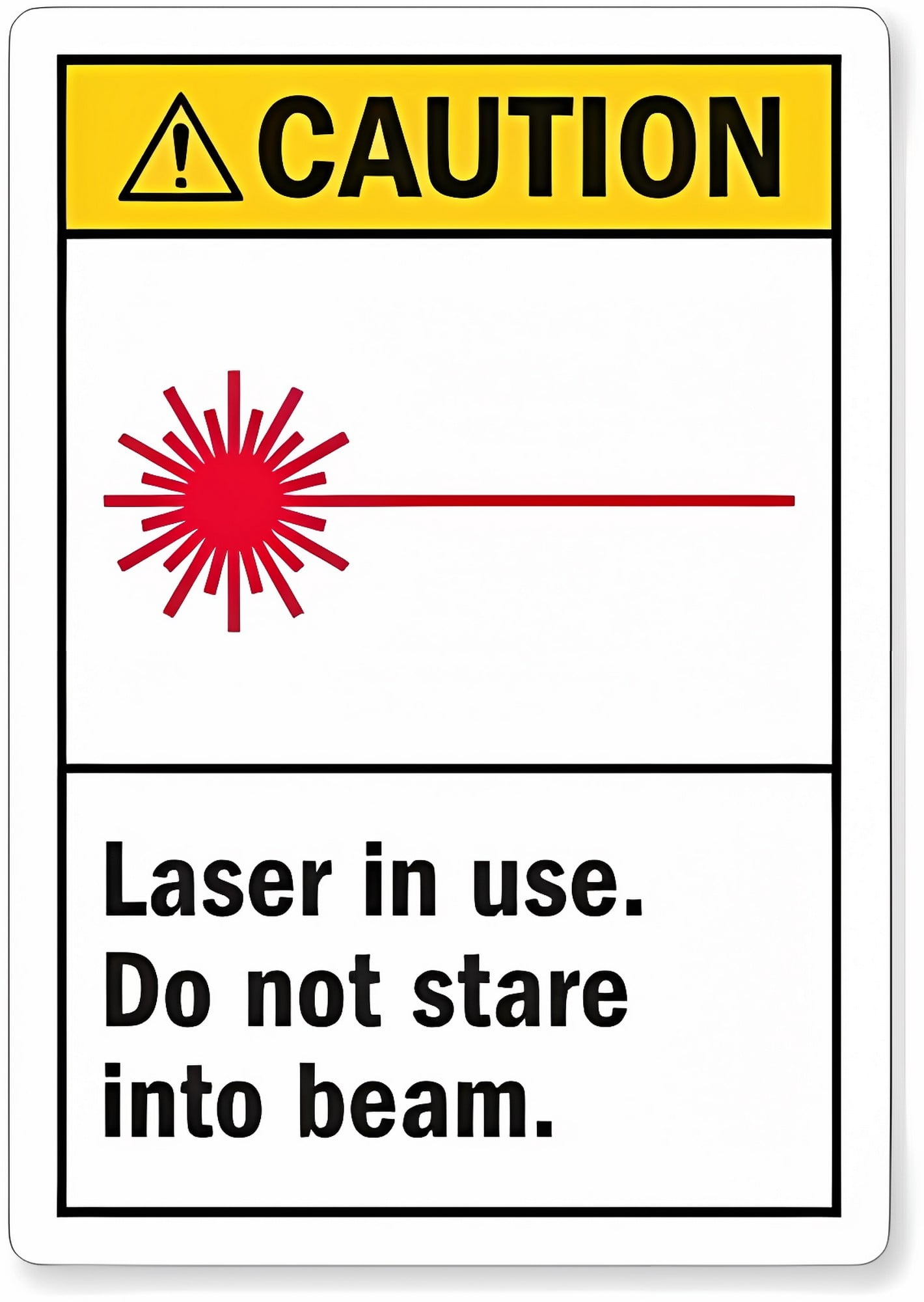 Caution - Laser in Use Do Not Stare Into Beam Metal Sign 12 x 8 Inches ...