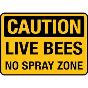 No Spray Signs