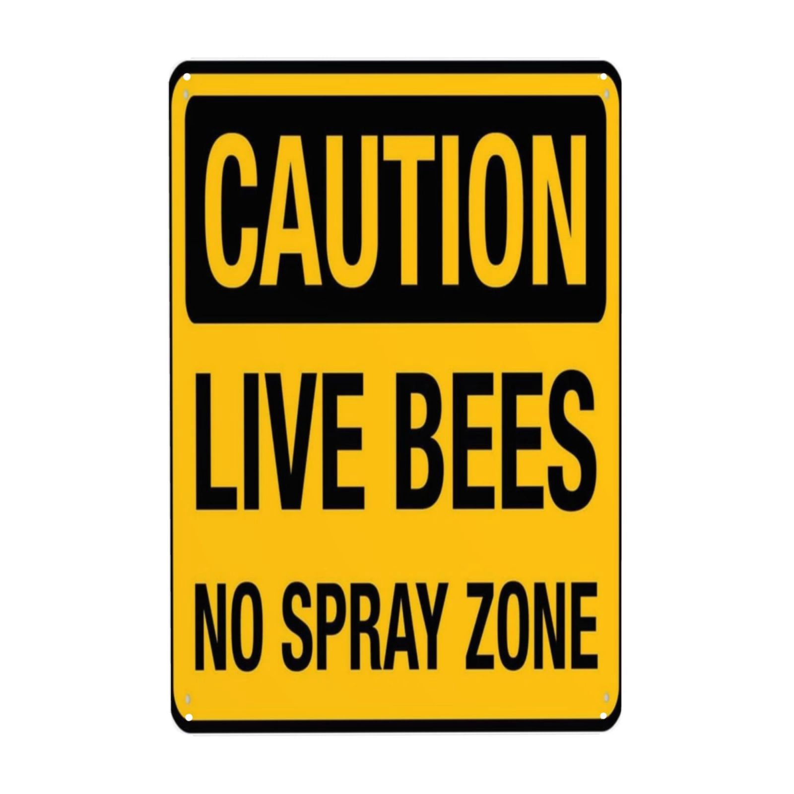 Caution Live Bees No Spray Zone Metal Signs Wall Decor Vintage Poster ...