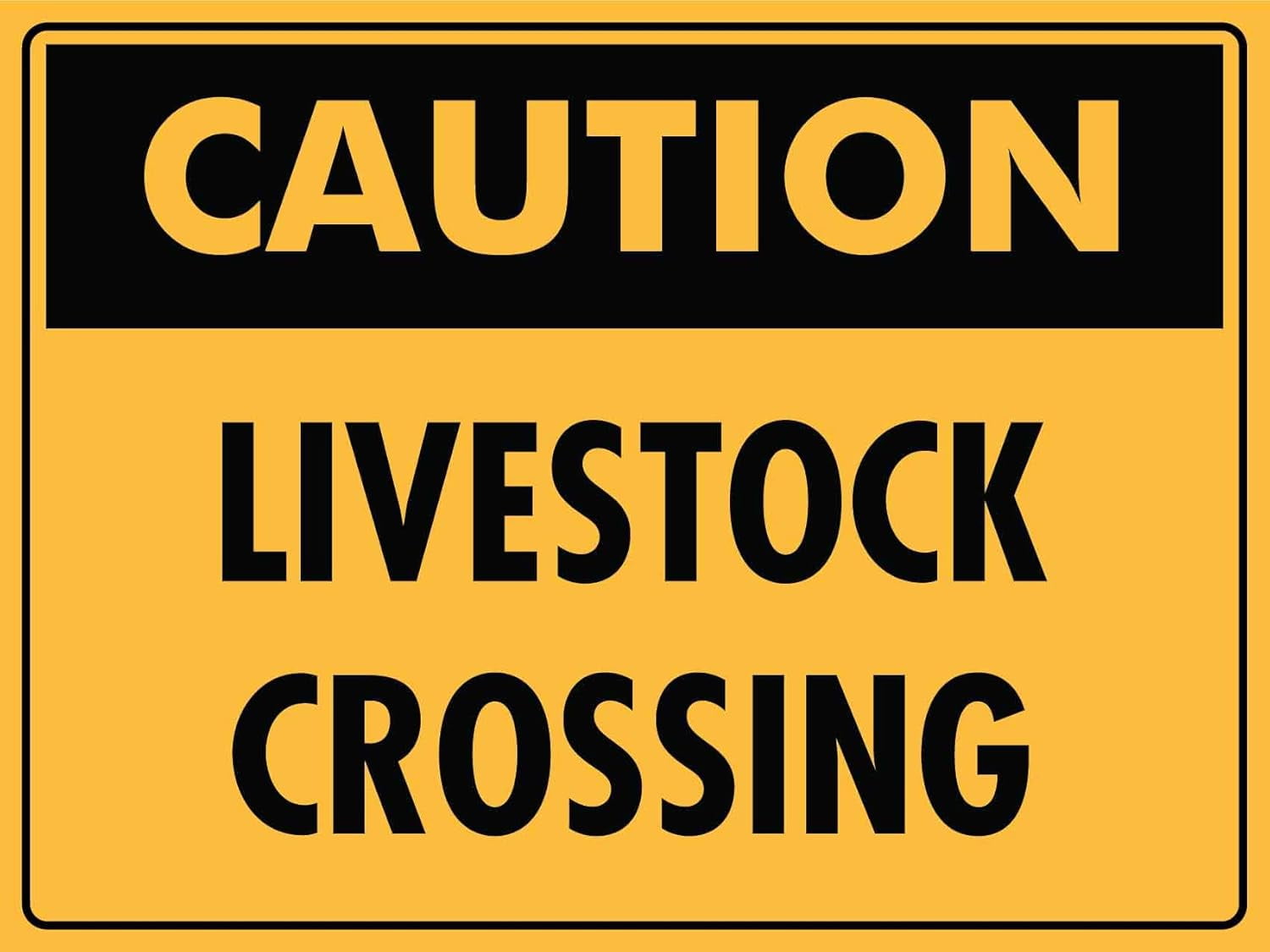 Caution Livestock Crossing Sign Metal Tin Sign Caution Danger Safety ...