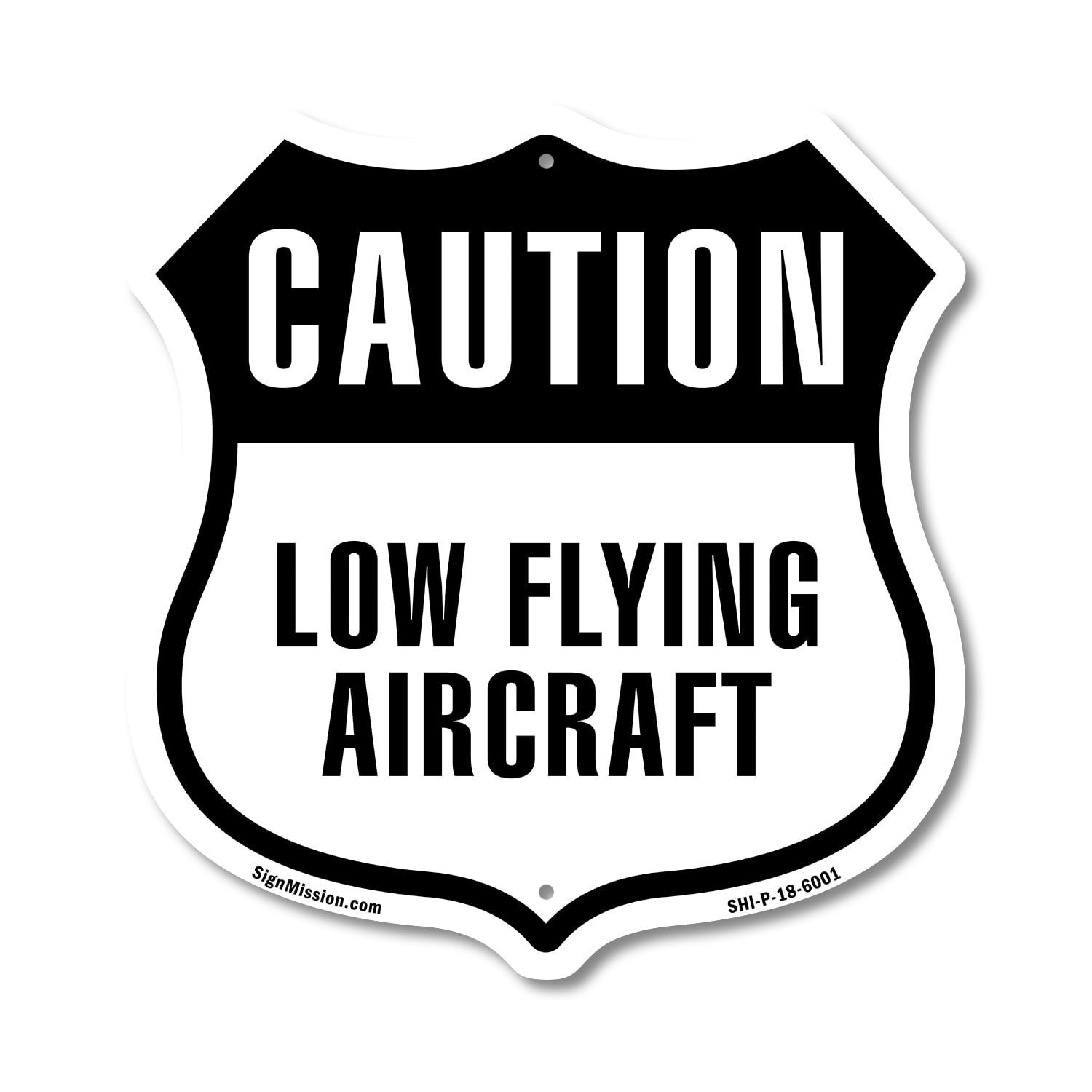 Caution Low Flying Aircraft (2 Pack) 12 inch X 12 inch Shield Shaped ...