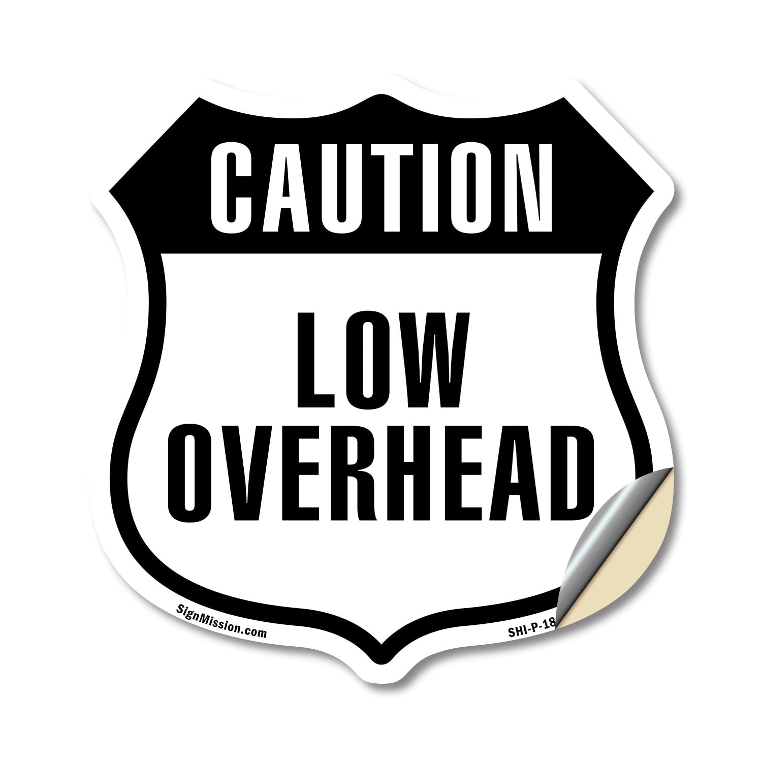 Caution Low Overhead (5 Pack) 4 inch X 4 inch Shield Shaped Heavy Duty ...