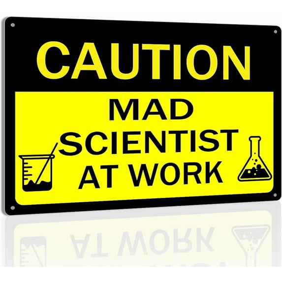 Caution Mad Scientist at Work Metal Sign - Chemistry Gifts and Science ...